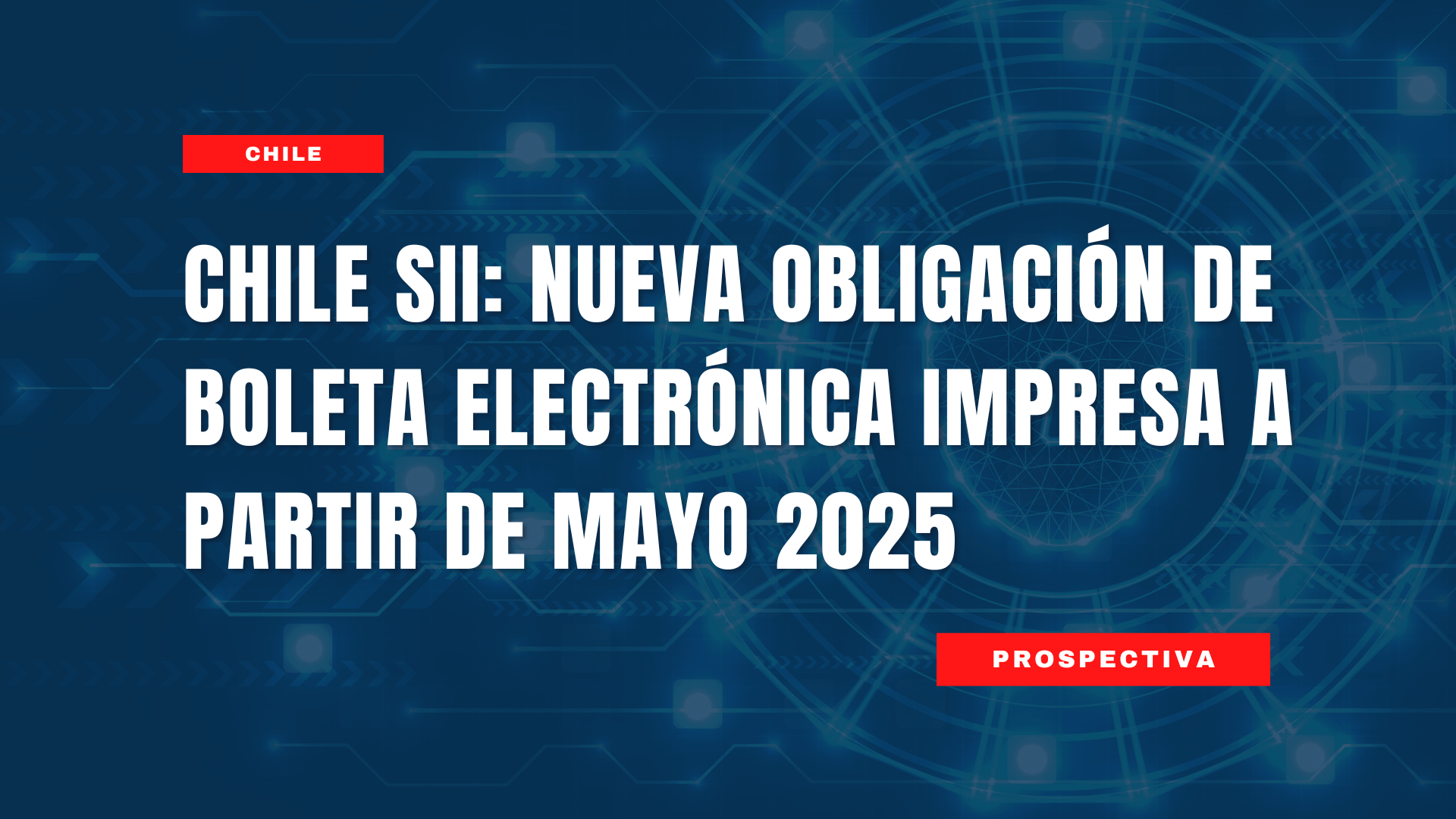 Chile SII: Nueva Obligación de Boleta Electrónica Impresa a Partir de ...